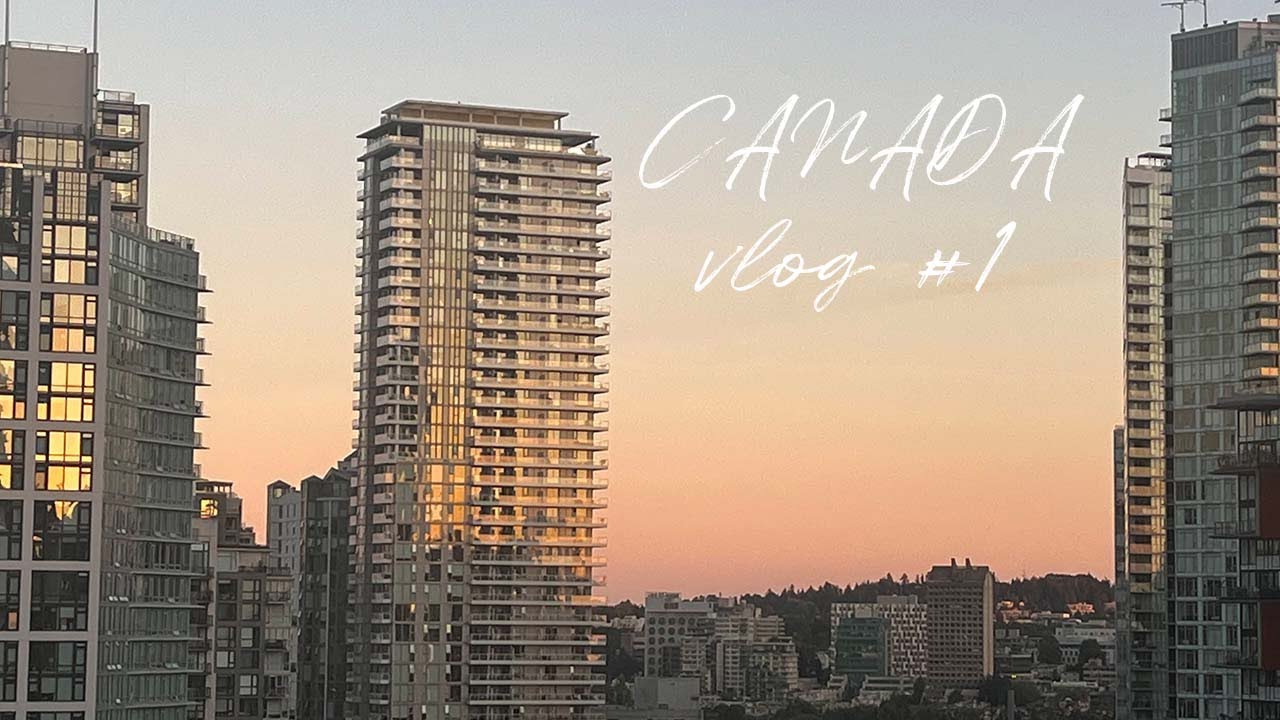 아이와 떠난 Canada 한달살기 1 Youtube