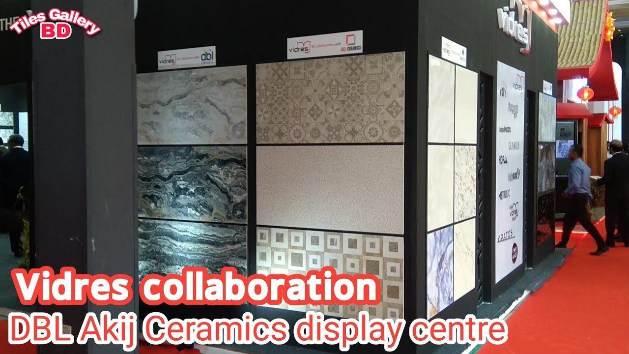 Vidres collabration with DBL ceramics Akij ceramics display centre iccb ...