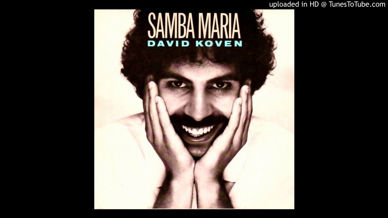 David Koven - Samba Maria ''Album Edit'' (1983) - YouTube