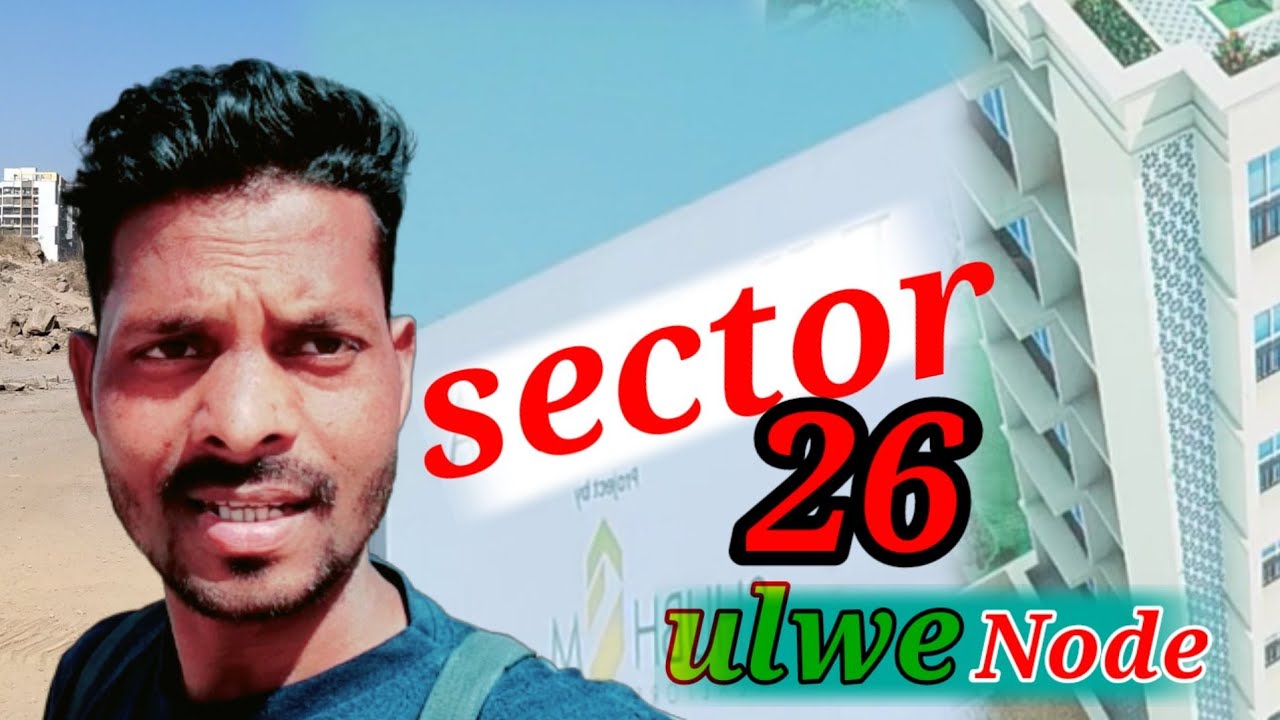 Sector 26 will be seen soon /ulwe node कार्य प्रगति में /Pinkush Vlogs ...