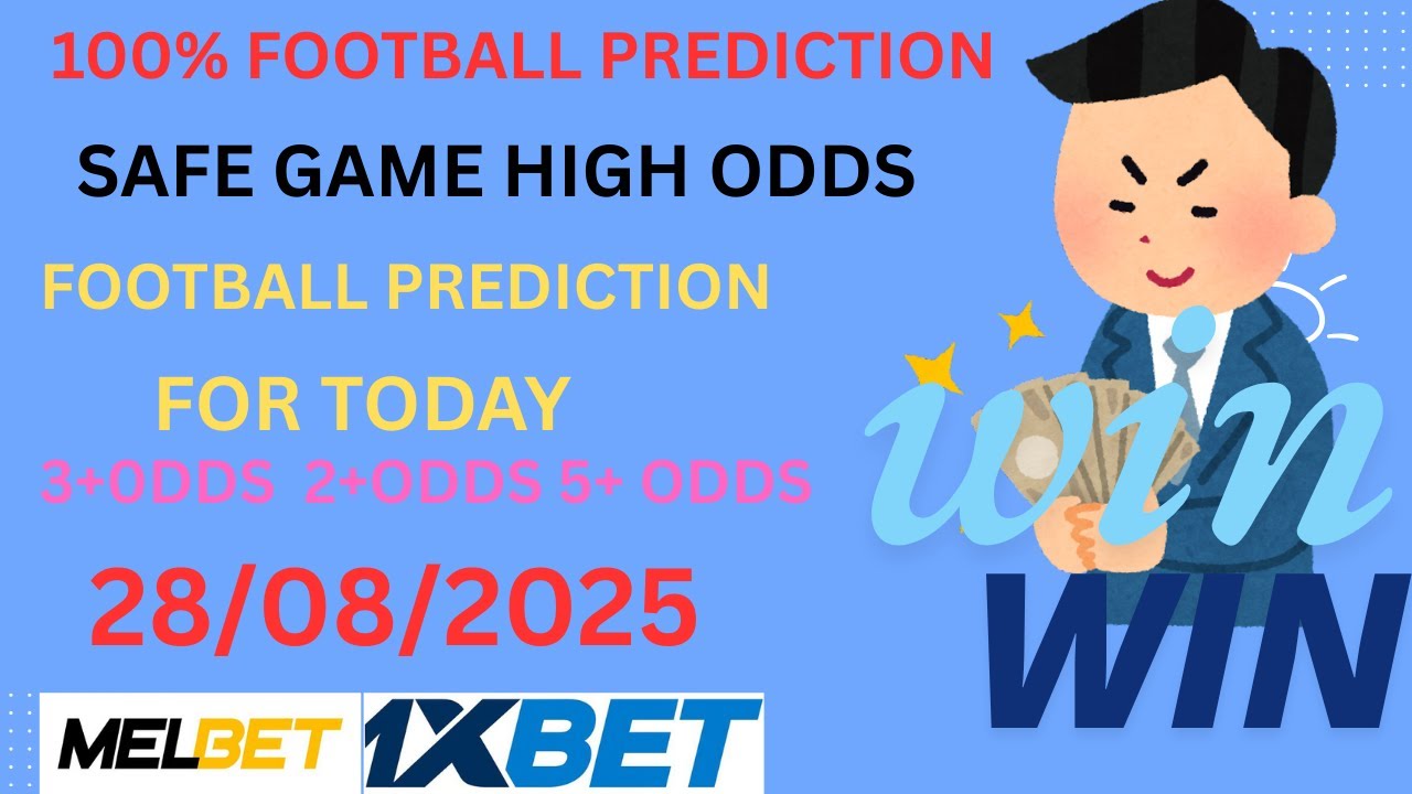 Football Prediction Today 28-08-2025 | Betting tips Today | Safe games ...