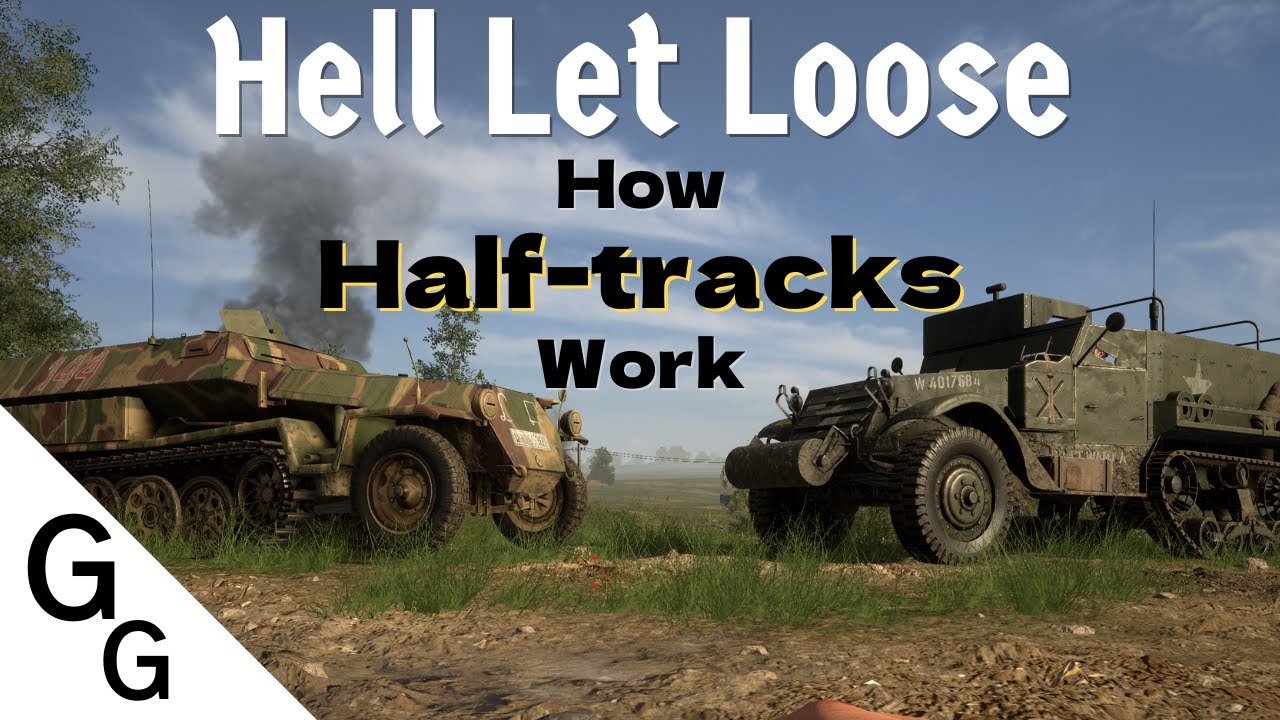 How Half-tracks Work - Hell Let Loose - Update 11 - YouTube