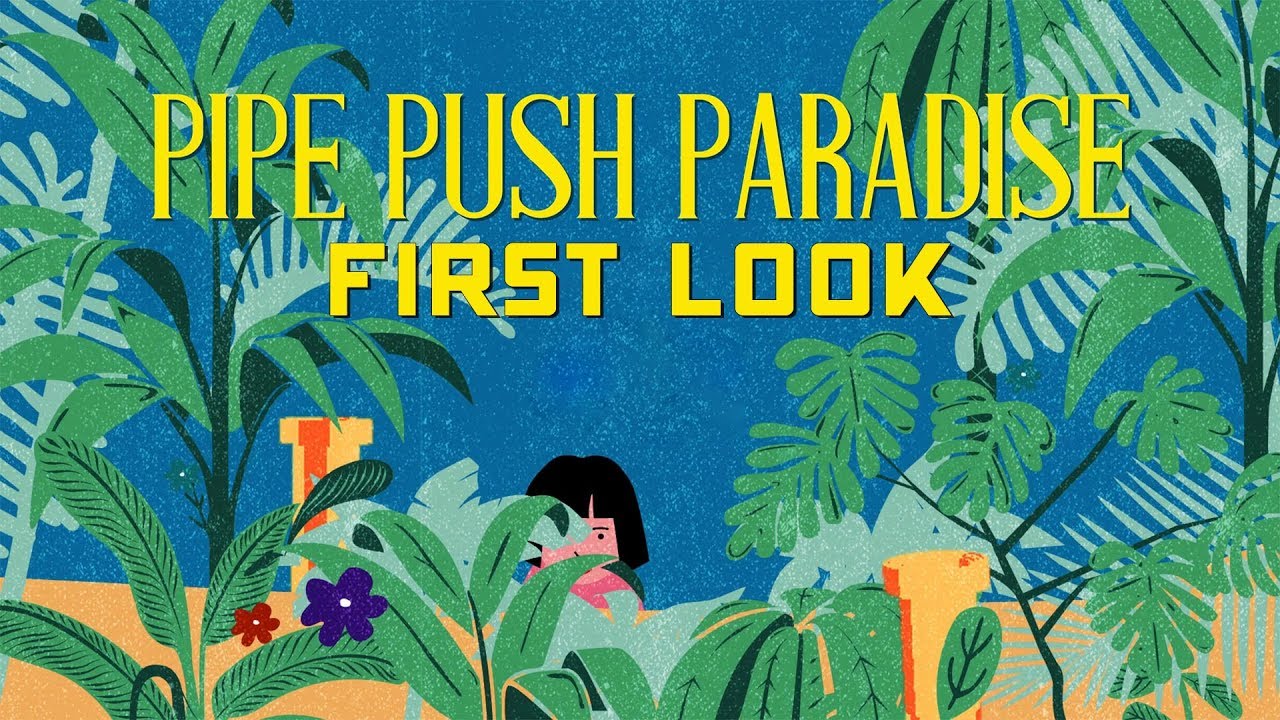 Pipe Push Paradise: First Look - Solve Plumbing Puzzles in an Island ...