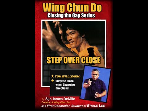 WING CHUN DO - CLOSING THE GAP SERIES: Step-Over Close - Instruction ...