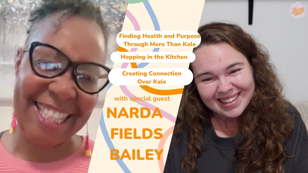 Finding Health & Purpose Through More Than Kale with Narda Fields Bailey - YouTube