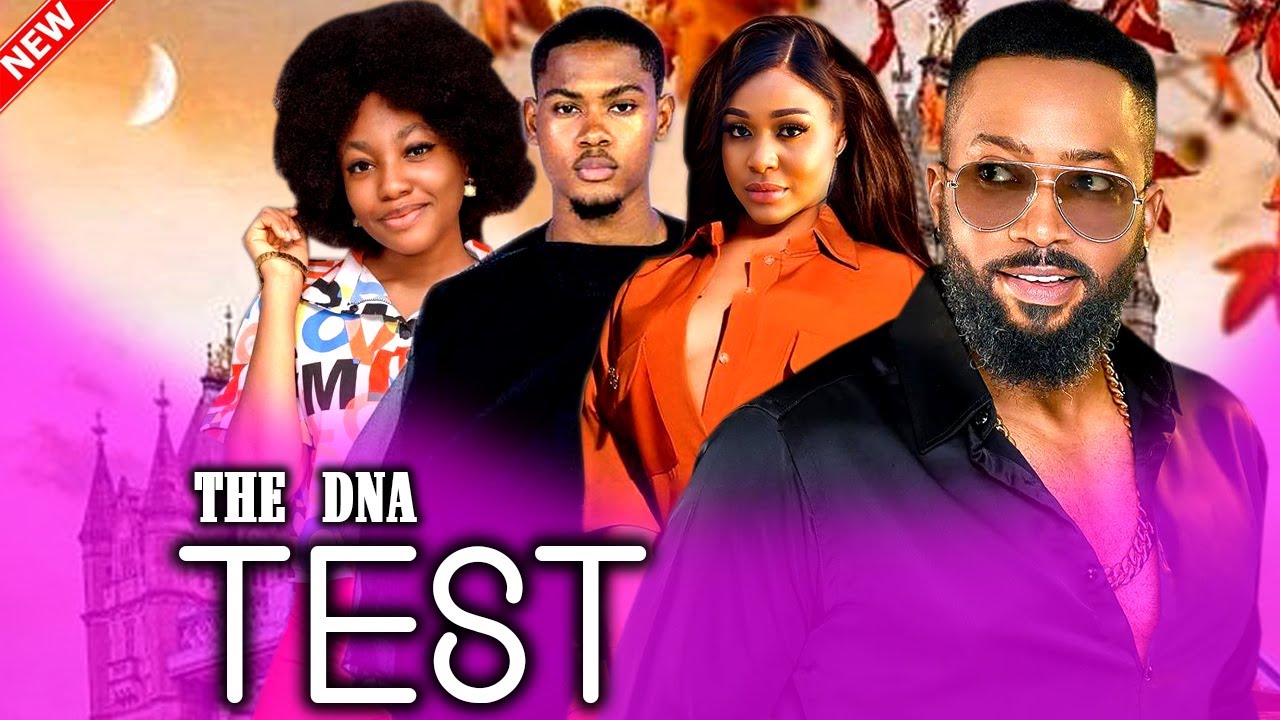THE DNA TEST - WATCH FREDRICK LEONARD/CLINTON /ANGEL/UCHE MONTANA ON ...