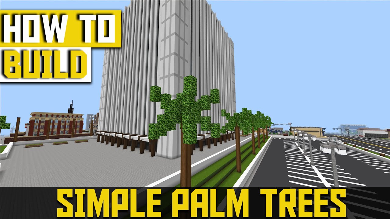 Minecraft City Tutorial | EASY & Simple Palm Tree Design!! - YouTube