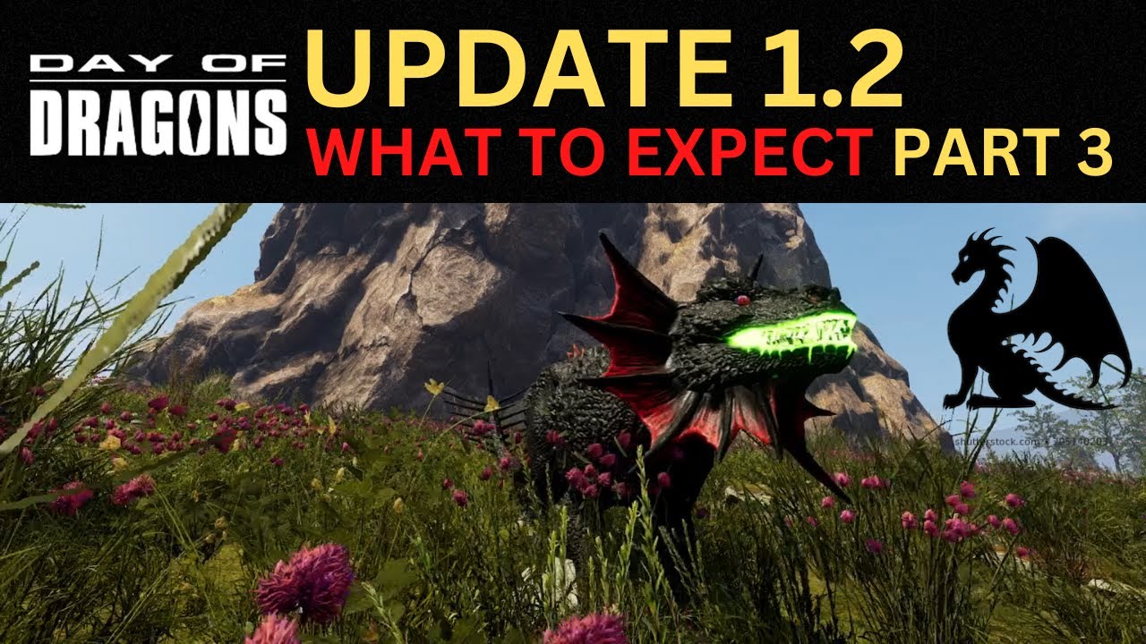 What to Expect UPDATE 1.2 of Day of Dragons - YouTube