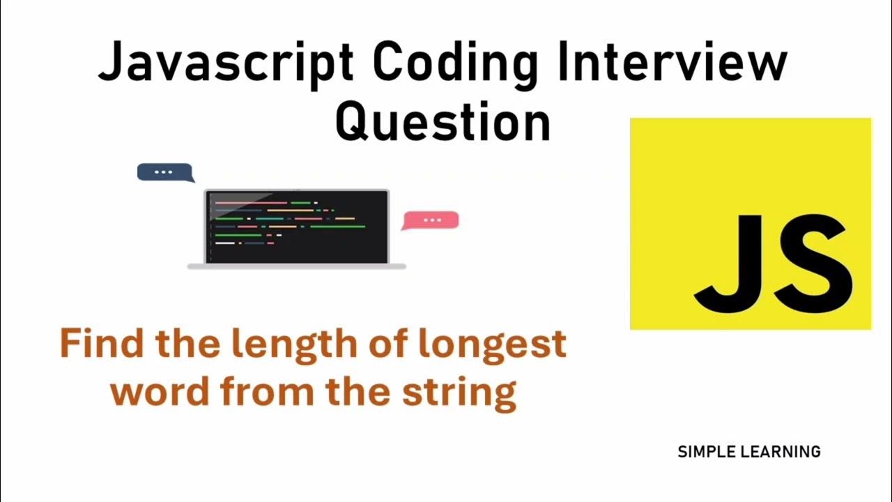 Find the length of the longest word from a given string in Javascript. Famous Interview Question ...