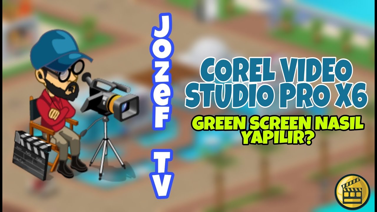 Corel Video Studio Prox6 Green Screen Nasıl Eklenir? | jozef - YouTube