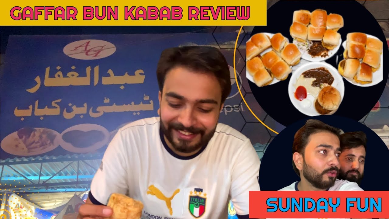 Vlog 66 | Gaffar Bun Kabab Review | Sunday Fun | Daily Vlog | Family Content. - YouTube