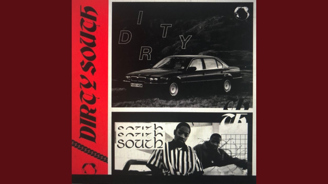 Dirty South - YouTube