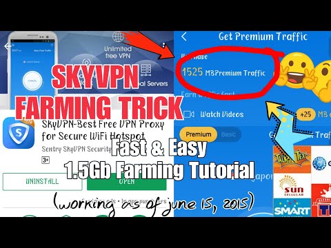 SKYVPN FAST & EASY 1.5G FARMING TUTORIAL (working as of June 14, 2018)