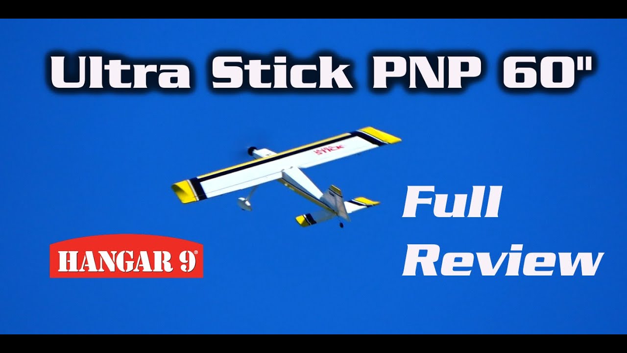 Hangar 9 Ultra Stick - Modern Fun in a Classic Design | HobbyView - YouTube