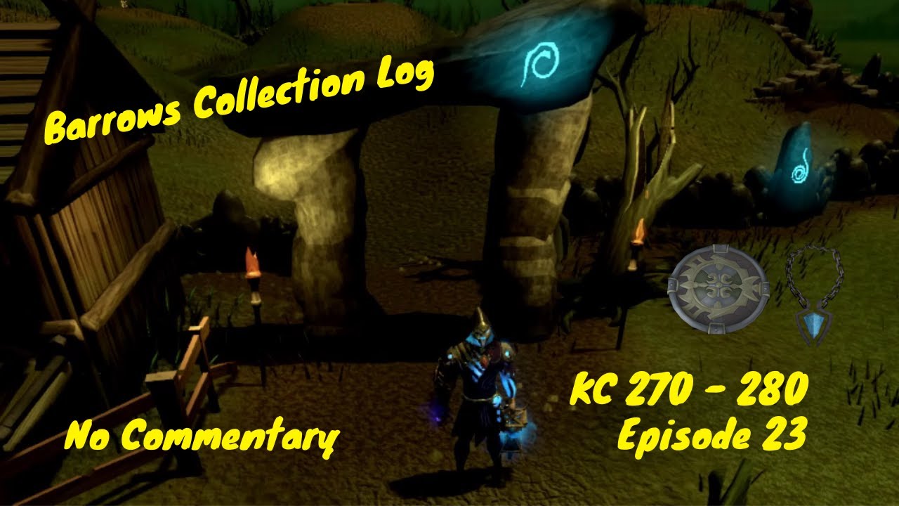 RS3 Barrows Boss Log Grind KC 270 280 Episode 23 No Commentary - YouTube