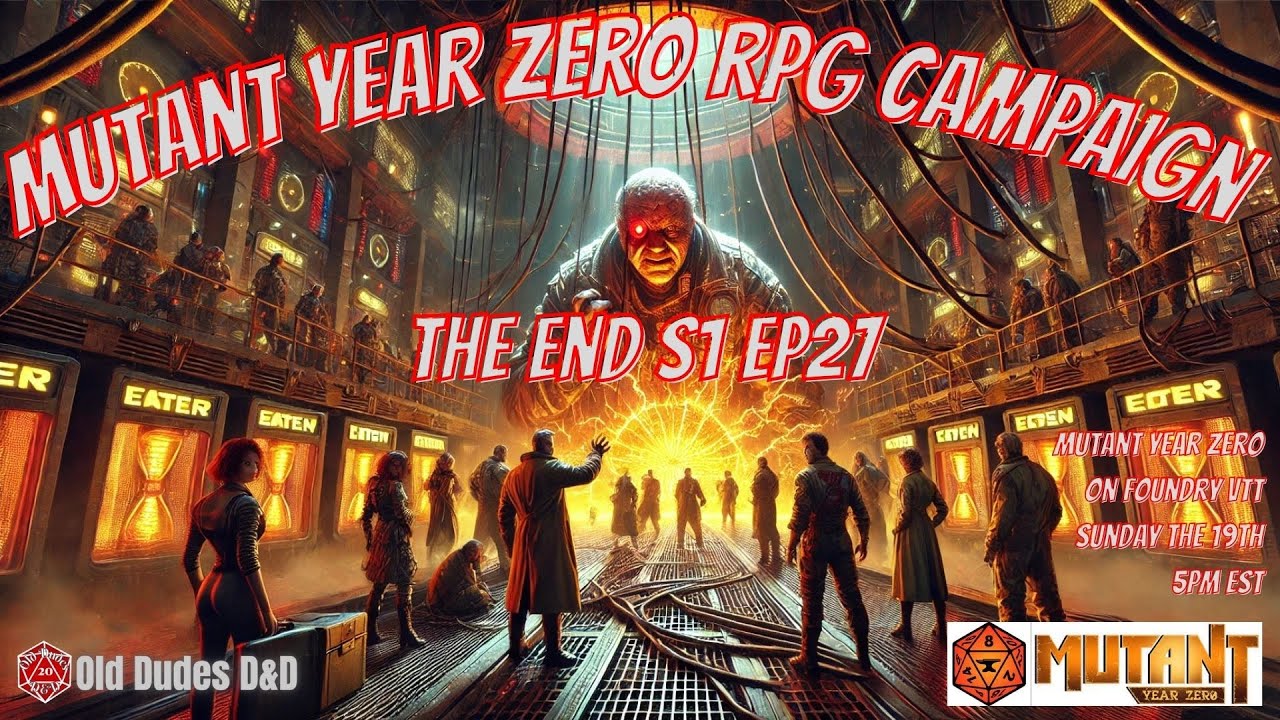 Mutant Year Zero RPG Live - Episode 27: The END - YouTube