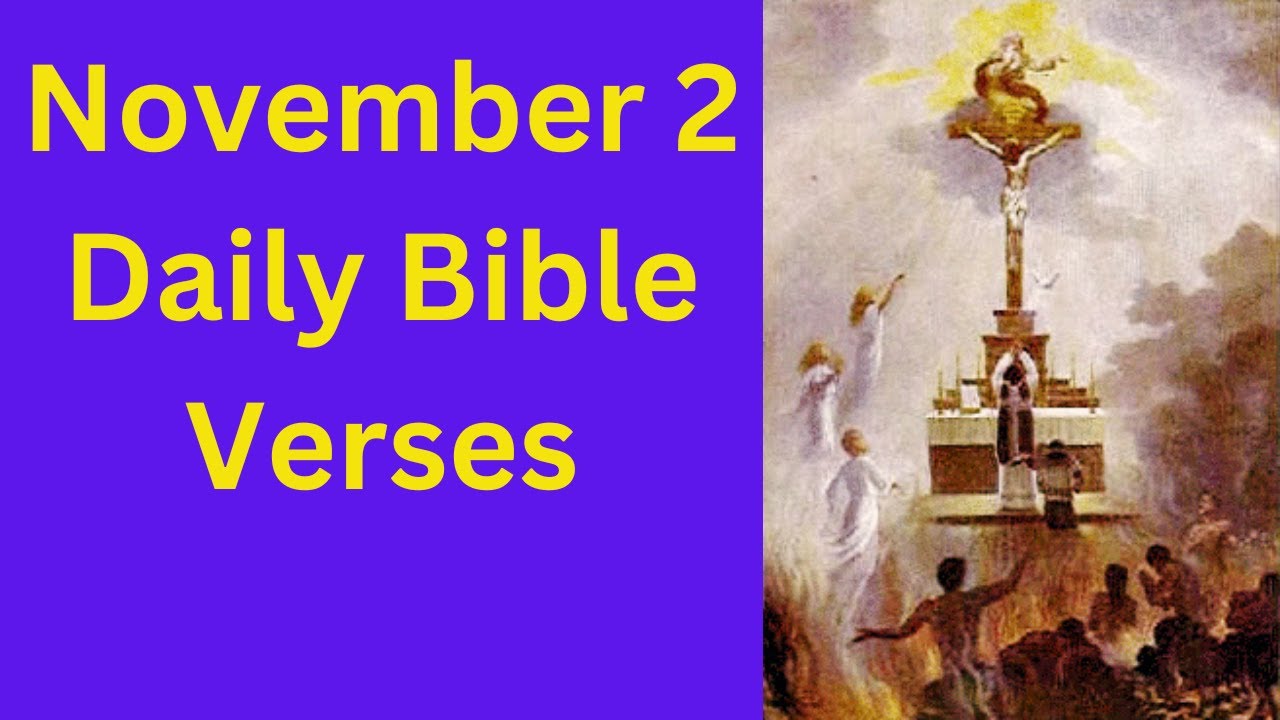 November 2 Daily Bible Verses, Verse of the day, todays verse - YouTube
