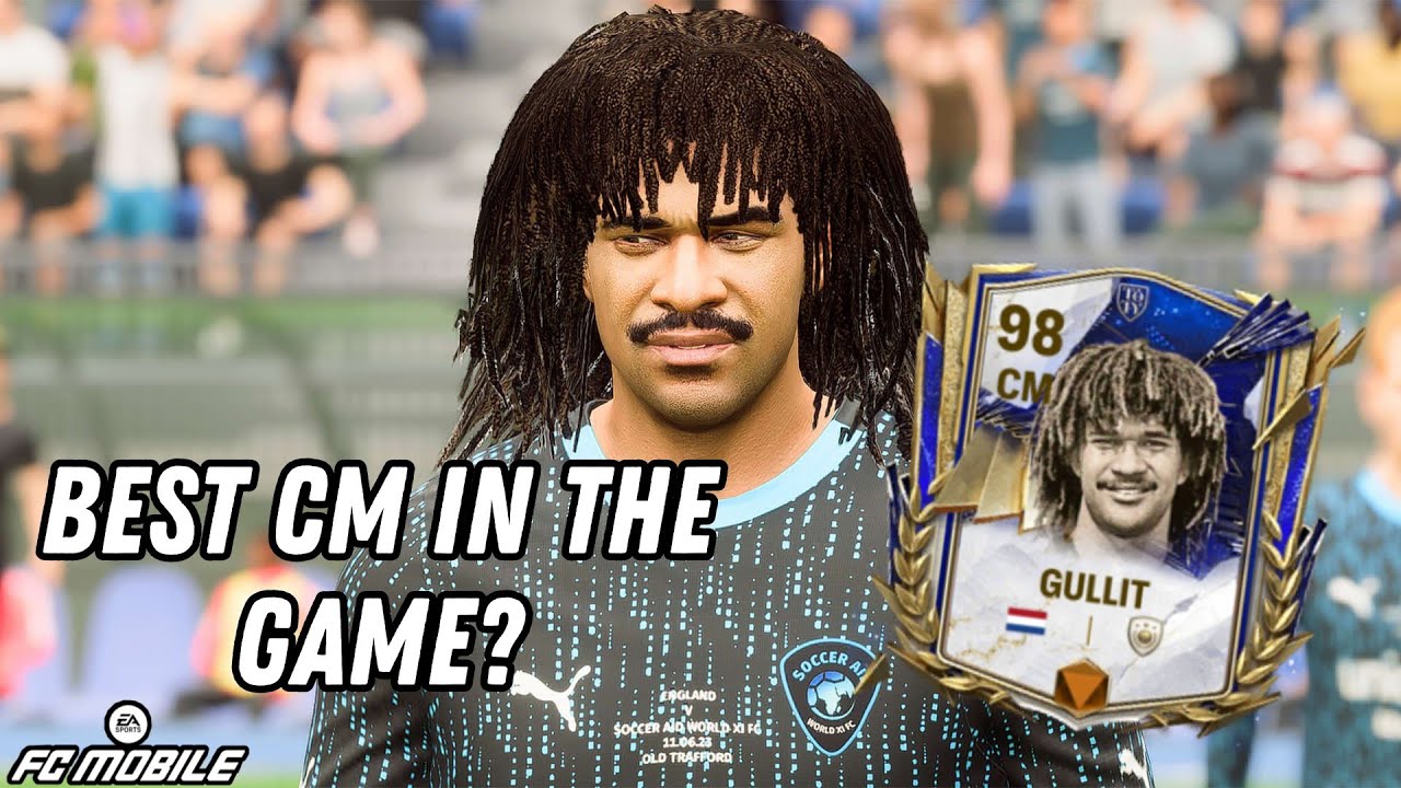 Best CM in fc mobile? - gullit review FcMobile 24 - YouTube