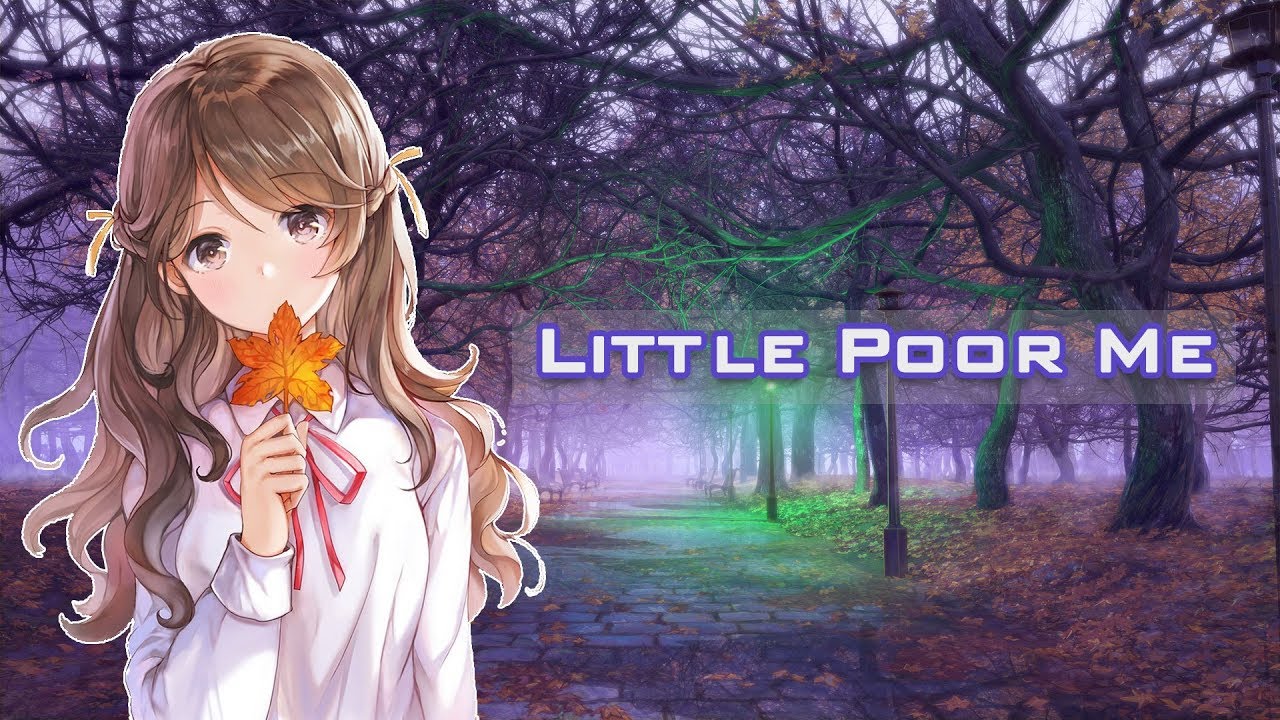 [Nightcore] - Little Poor Me remix - YouTube