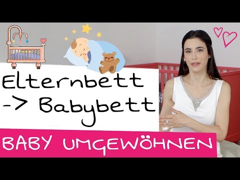Baby vom Elternbett ans eigene Babybett gewöhnen + Abendroutine