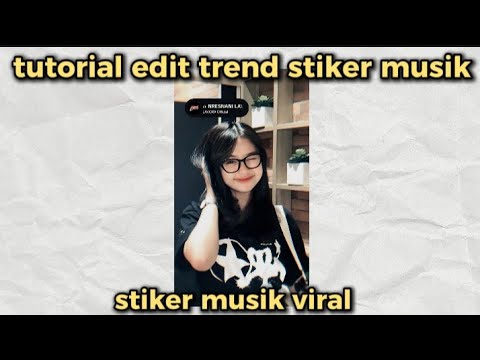 tutorial edit trend stiker musik viral || edit trend stiker musik di capcut #stikermusik # ...
