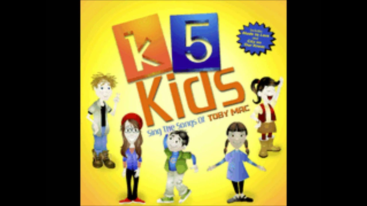 from the cd K5 Kids( Sing The Songs of tobyMac) I Know. - YouTube