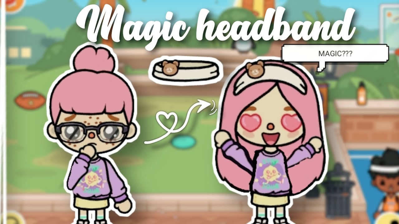 Magic headband make me Beautiful||Toca Althea #tocaboca# ...