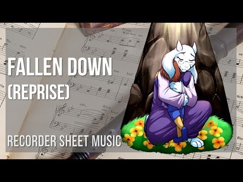 Recorder Sheet Music: How to play Fallen Down (Reprise) by Toby Fox ...