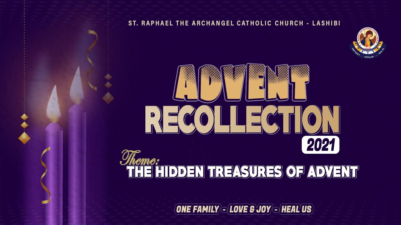 ADVENT RECOLLECTION 2021 - YouTube