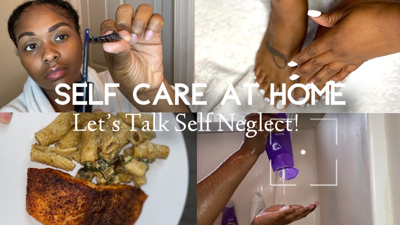 Self Care Day At Home + Let’s Talk Self Neglect & Depression! - YouTube