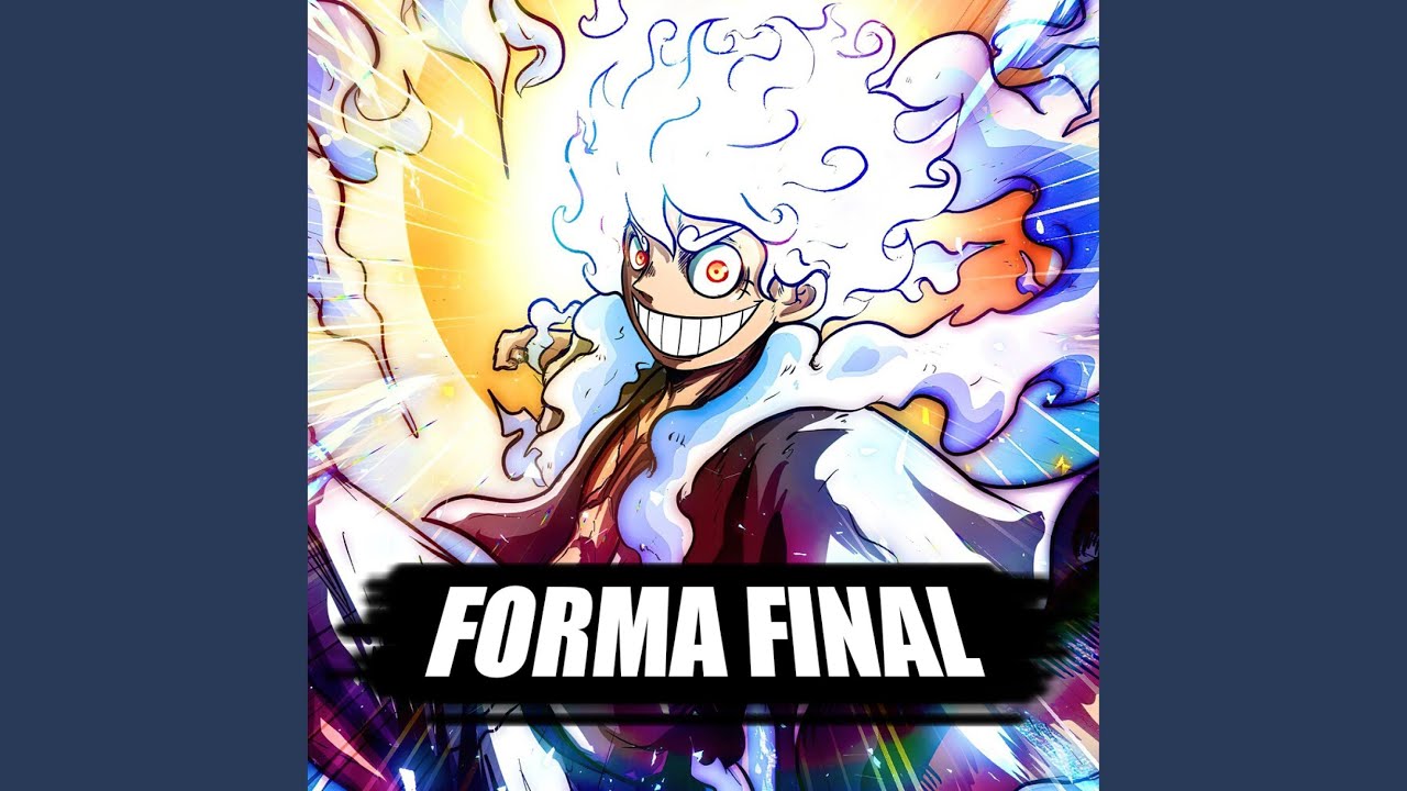 Forma Final, Goku Luffy e Naruto - YouTube Music