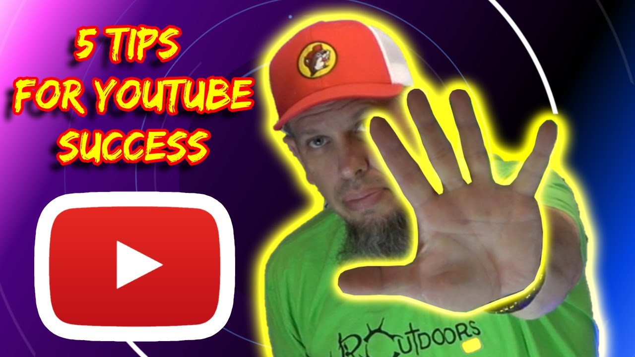 5 tips for YouTube Success; Tips for Hunting YouTubers - YouTube