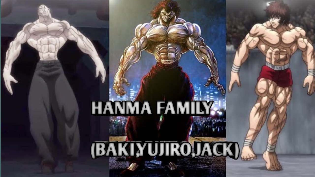 Meet the FEARLESS Hanma Family of Baki! - YouTube