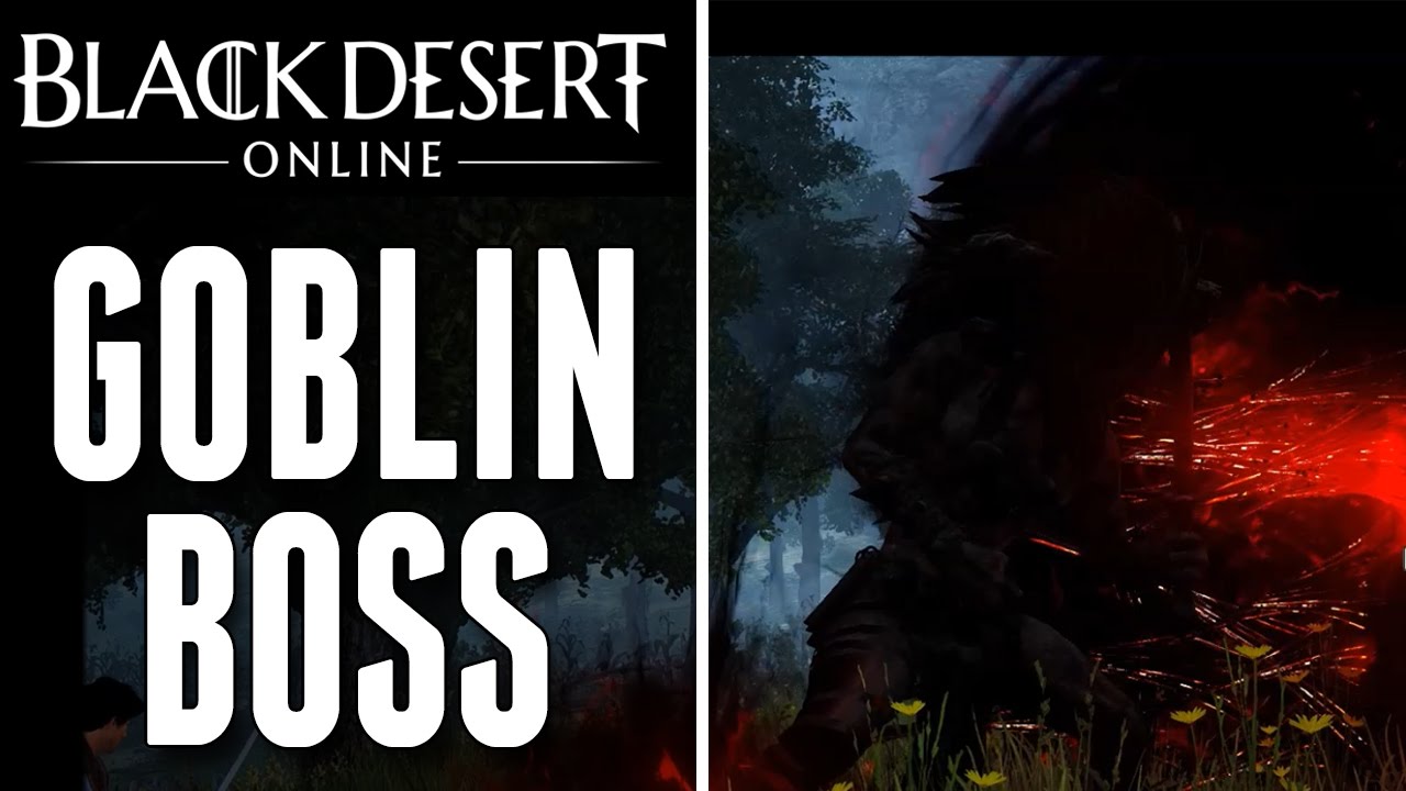 Black Desert - Goblin Chief [BOSS] - YouTube