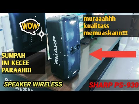 REVIEW NEWS SERIES SPEAKER PORTABLE SHARP PS-930??? - YouTube
