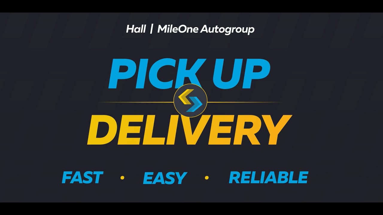 Hall Pickup & Delivery - The MOST Convenient Way to Service Your ...