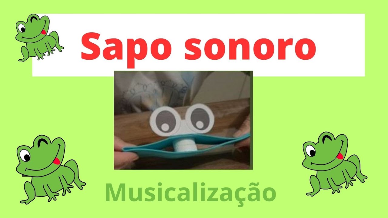Como confeccionar um sapo musical para trabalhar musicalização com as ...