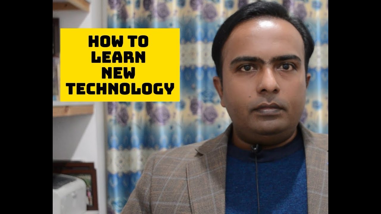 How to learn new technology? #learntechnology #howto #technology # ...