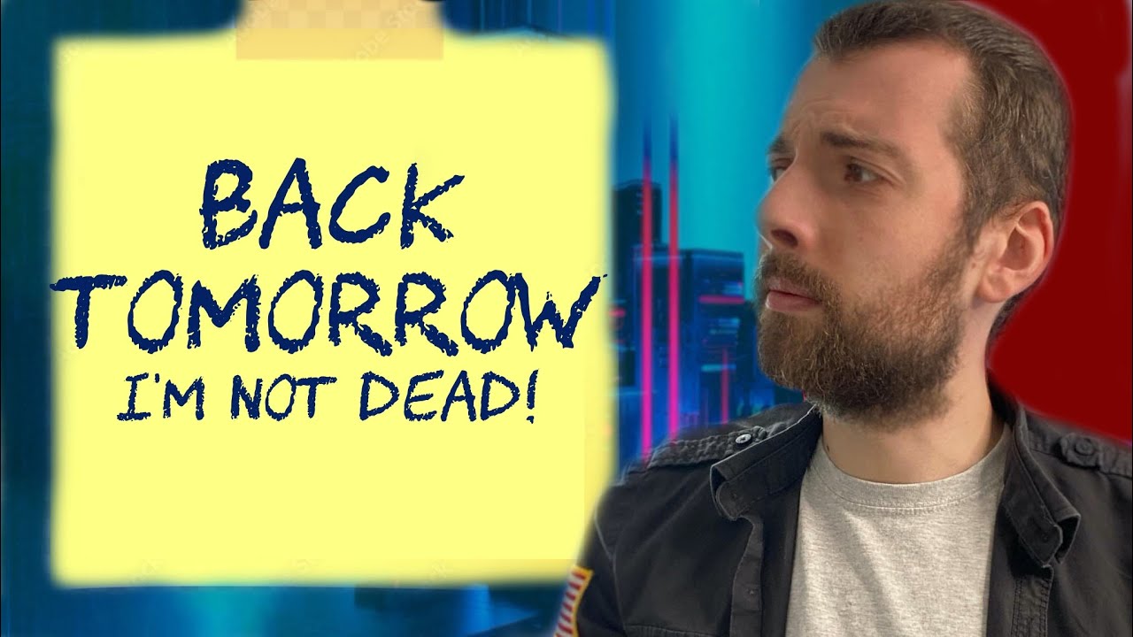 I’ll be back tomorrow (I’m not dead) lol - YouTube