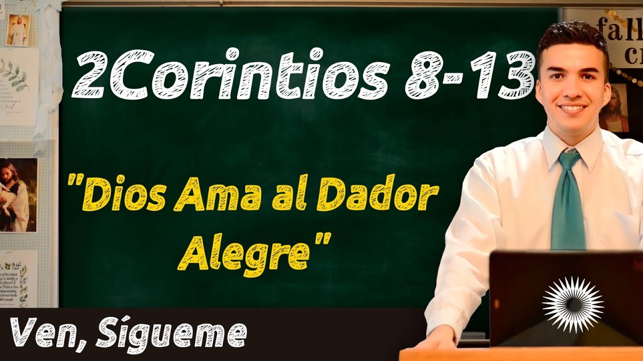 Ven, Sígueme con Benji Monroy | Dios Ama al Dador Alegre | 2 Corintios ...