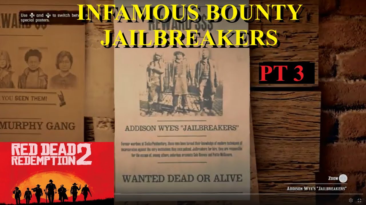 RDR2 infamous bounty, the jailbreakers part 3 - YouTube