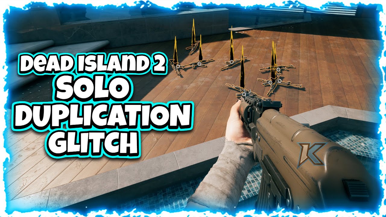 Dead Island 2: SOLO DUPLICATION GLITCH - Solo Dupe Exploit - How To ...