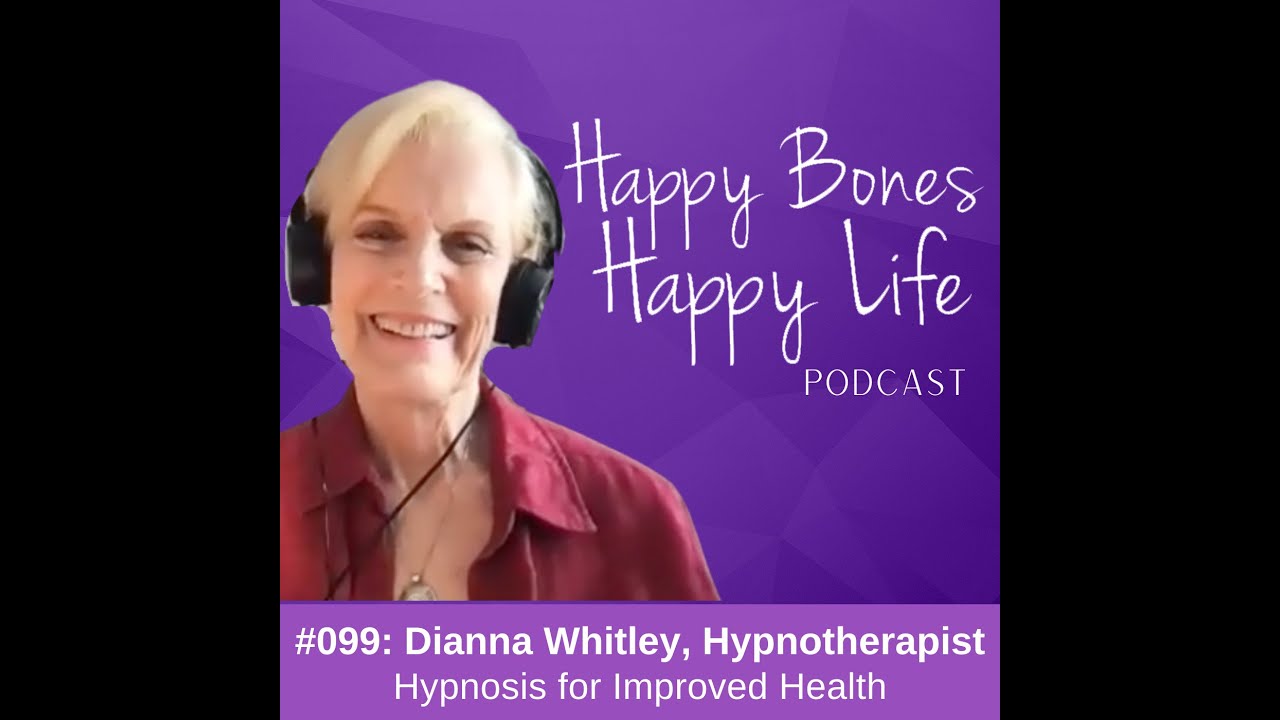 Hypnosis for Improved Health with Dianna Whitley, Hypnotherapist - YouTube