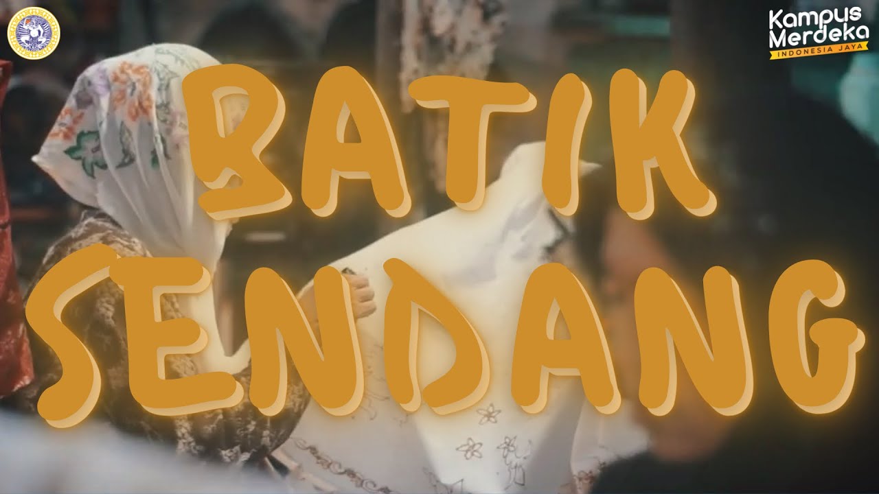 [PDB A-64] PROJECT KEBANGSAAN KELOMPOK 4 - BATIK SENDANG - YouTube