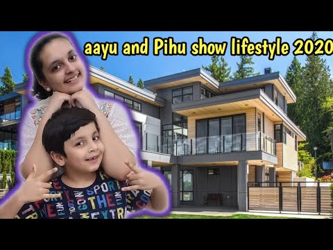 Aayu and Pihu show lifestyle 2020 | aayu and Pihu show success story ...