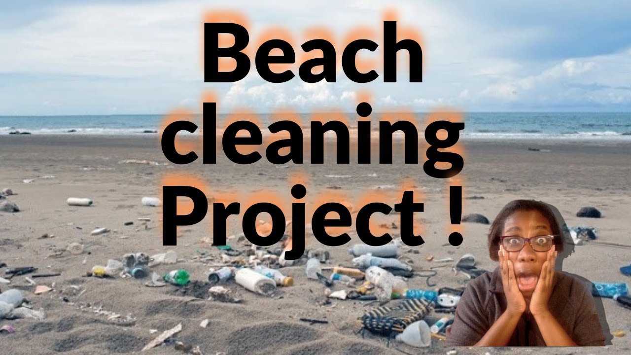 Beach cleaning Project - YouTube