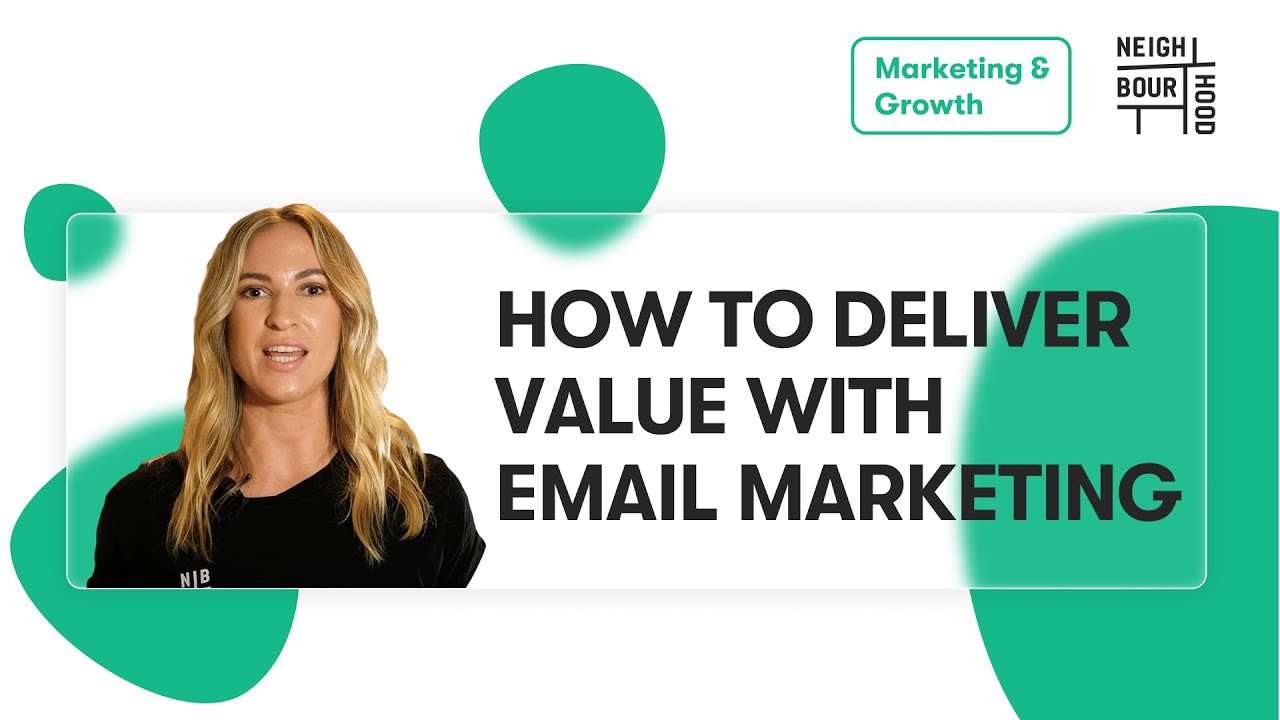 How to Deliver Value through Email Marketing - YouTube