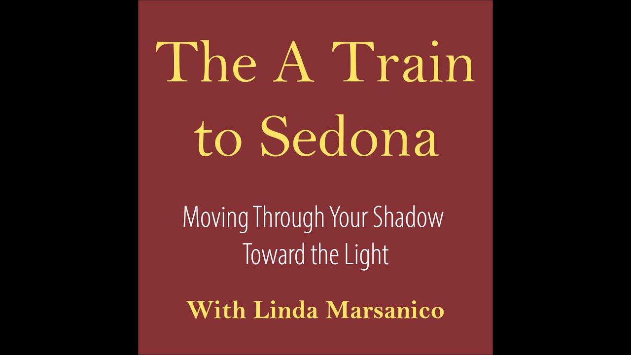 The A Train to Sedona - The Compassionate Medium - YouTube