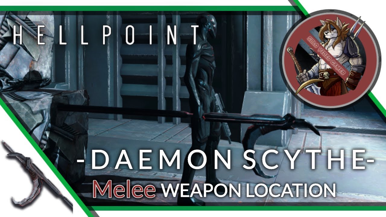 HELLPOINT - Daemon Scythe Weapon Location (Melee Weapon) - YouTube