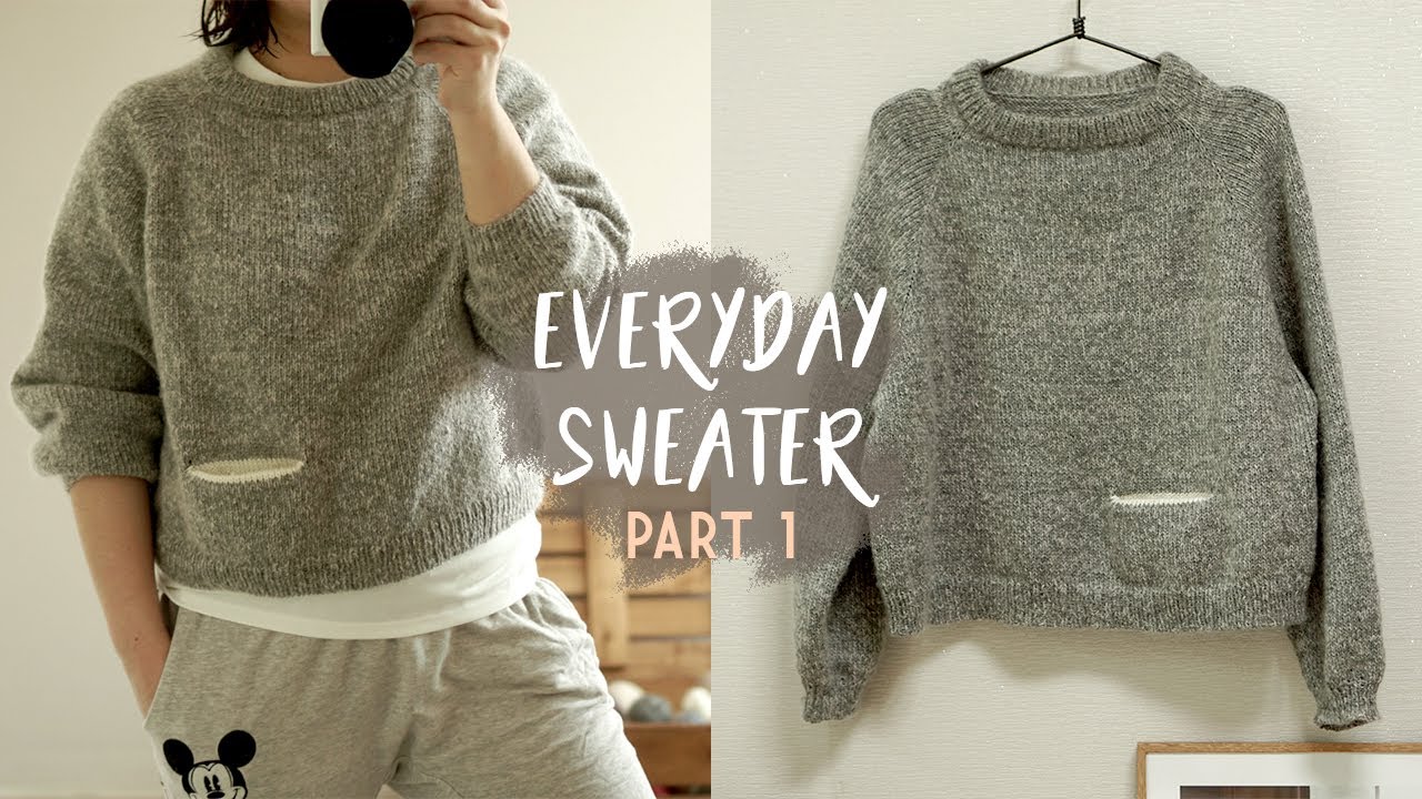 Knit your own Raglan Sweater PART 1│Everyday Sweater│Raglan sweater ...